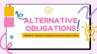 Alternative Obligations | PPTX