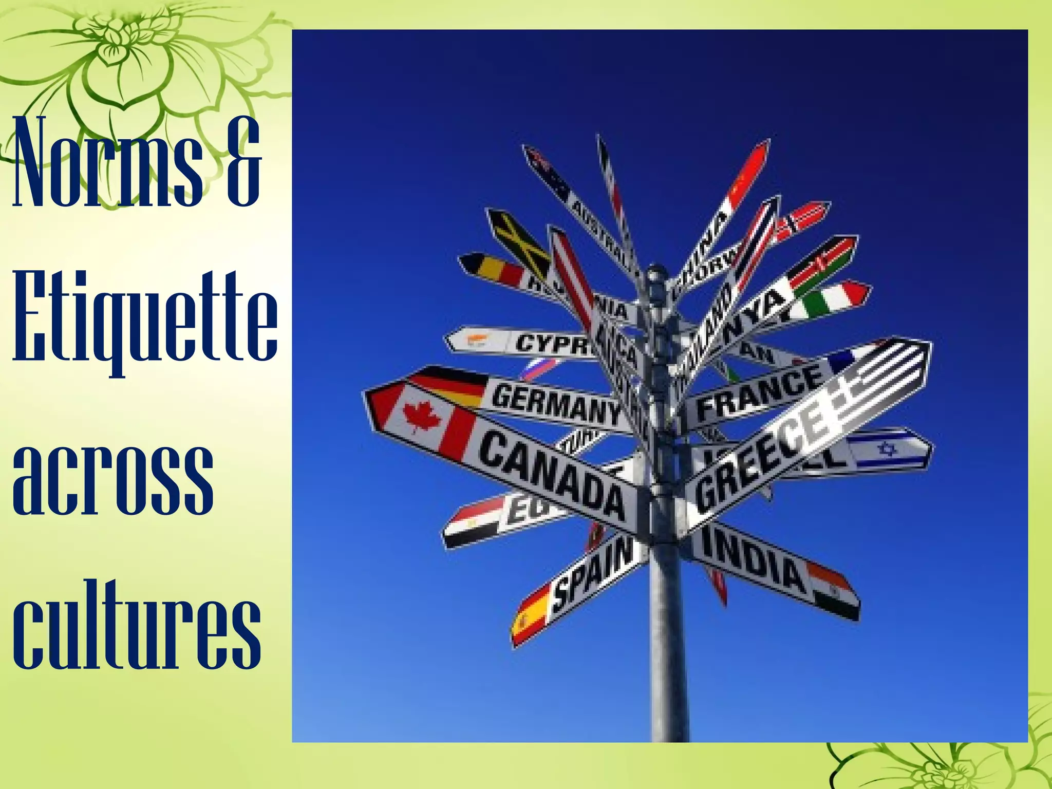 Group 5 (cultural style, norms and etiquette | PPT