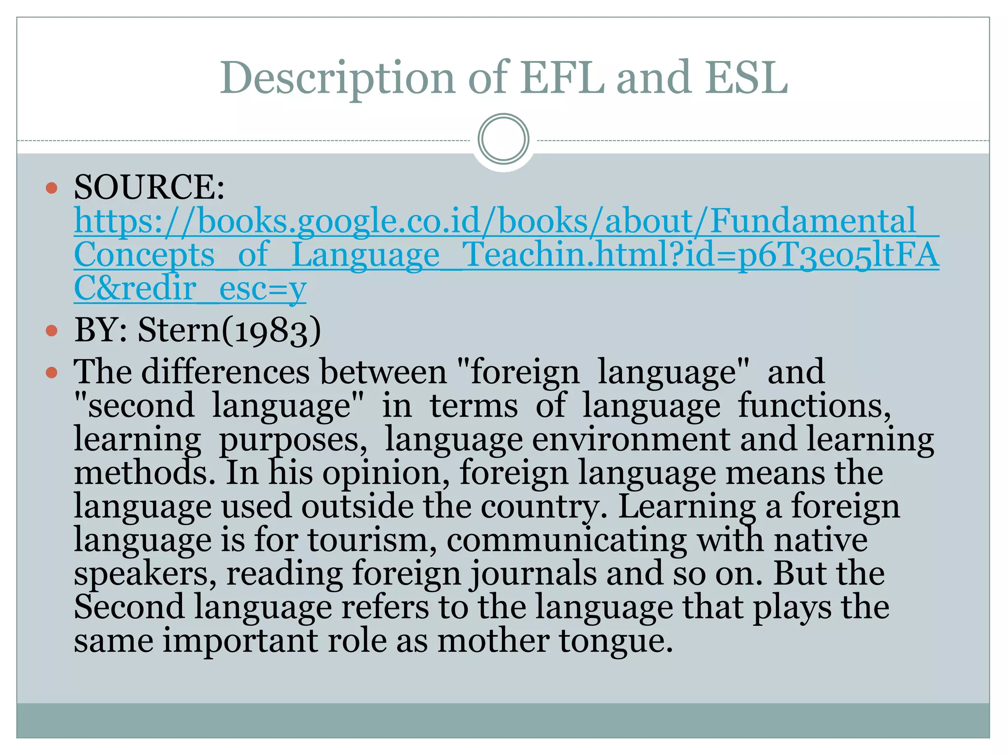 Description of EFL and ESL | PPTX