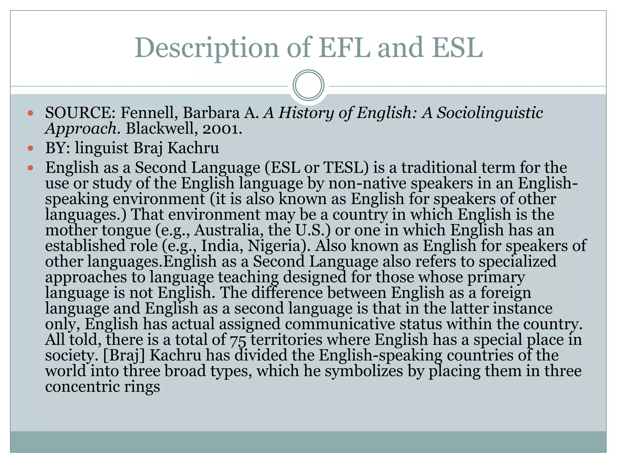 Description of EFL and ESL | PPTX