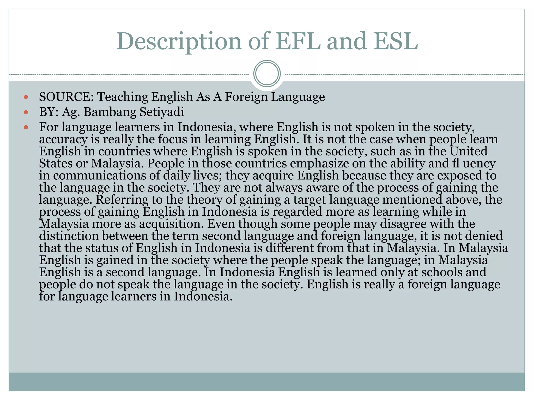 Description of EFL and ESL | PPTX
