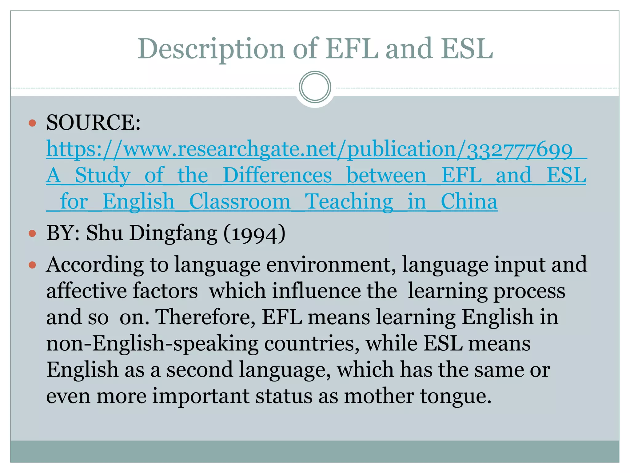 Description of EFL and ESL | PPTX