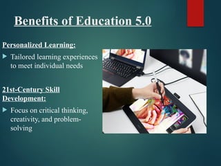 Group 5 Education 5.0 ppt 1.pptx presentation | PPTX