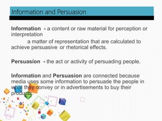 Media Rhetorics, Persuasion and Power and Advertising | PPTX