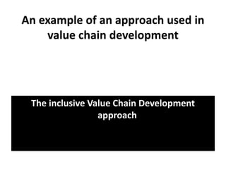 AGRI-VALUE CHAIN DEVELOPMENT PROCESSES | PPTX