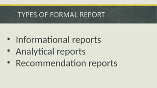 Objectives & Structures of Various Kinds of Reports | PPTX