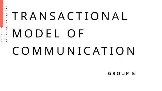 transactional model of communication n | PPTX