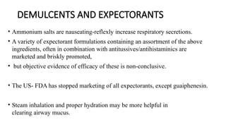 Drugs used in management of cough group 5 now.pptx