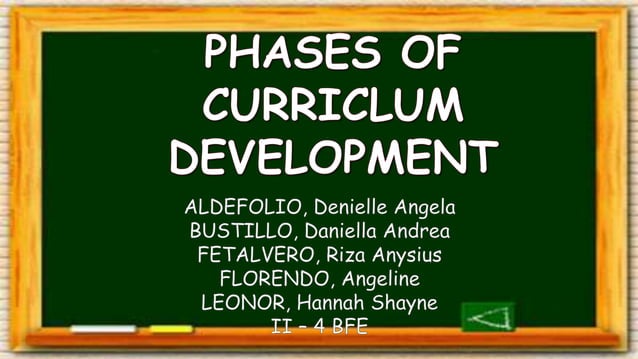 Group 5 phases_of_curriculum_development | PPT