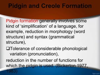 Group 5 Pidgin and Creole.ppt. work about sociolinguistics | PPT