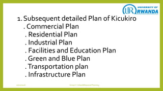 Kigali City Master Plan: Case Study Kicukiro District | PPTX ...