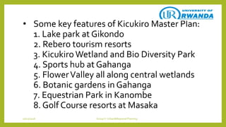 Kigali City Master Plan: Case Study Kicukiro District | PPTX