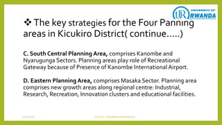 Kigali City Master Plan: Case Study Kicukiro District | PPTX