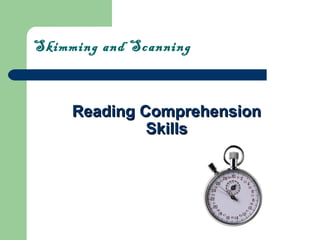 Type of Reading ; Skimming & Scaning | PPT