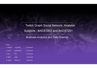 Group5 twitch graph_social_network | PPT