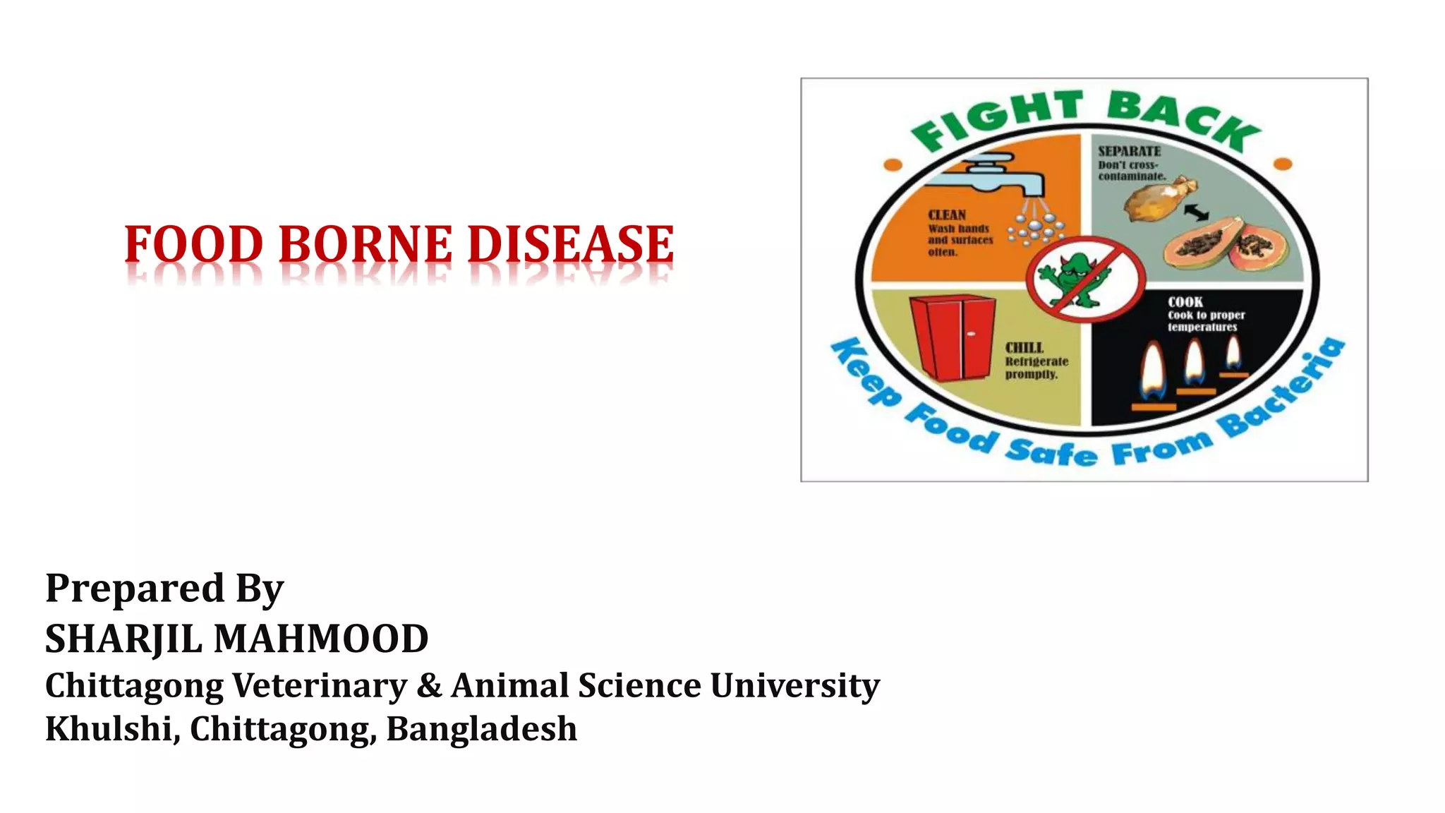 FOOD BORNE DISEASES & IT'S PREVENTION | PPTX