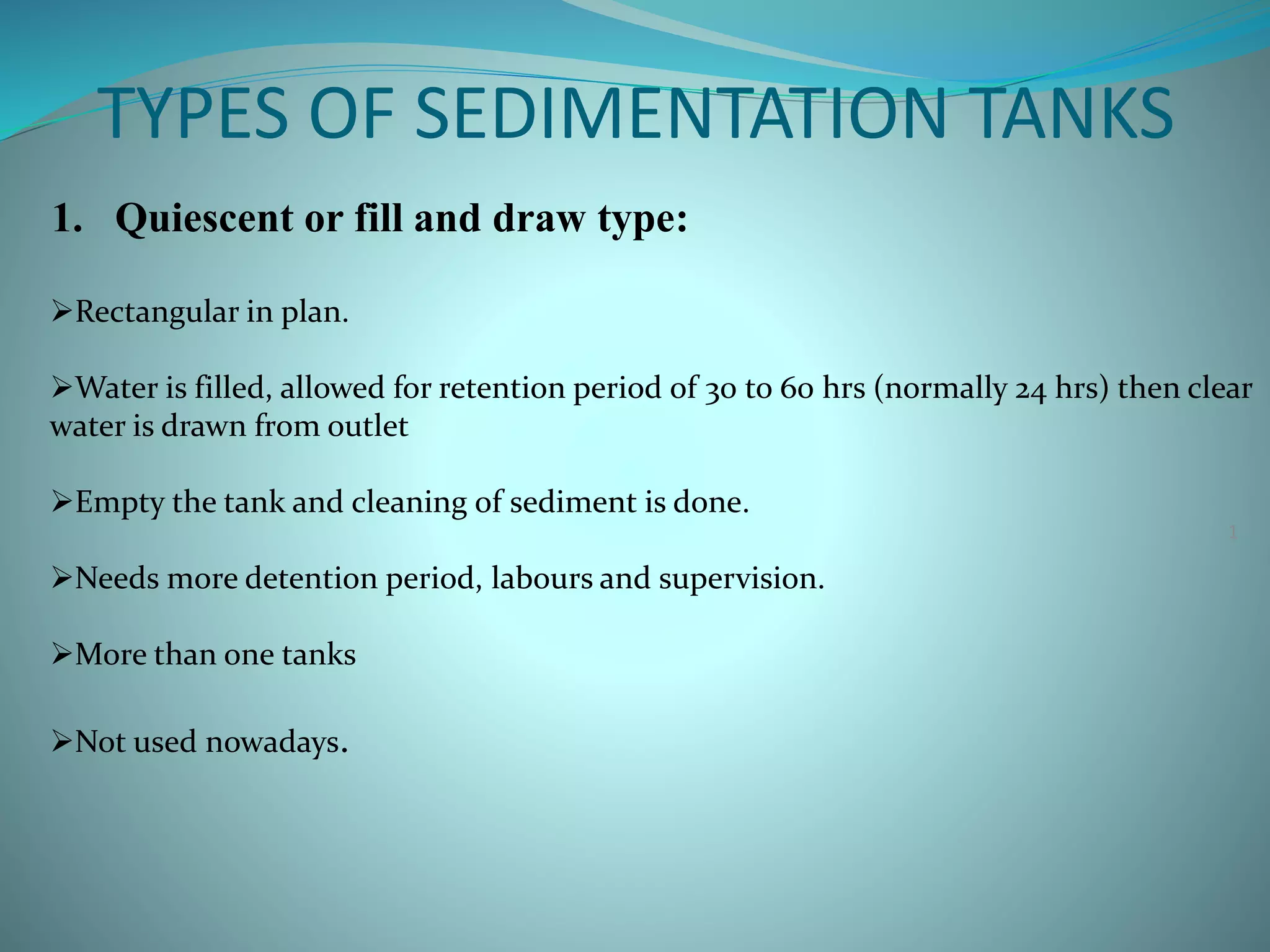 Sedimentation Tanks: Design and Working | PPTX