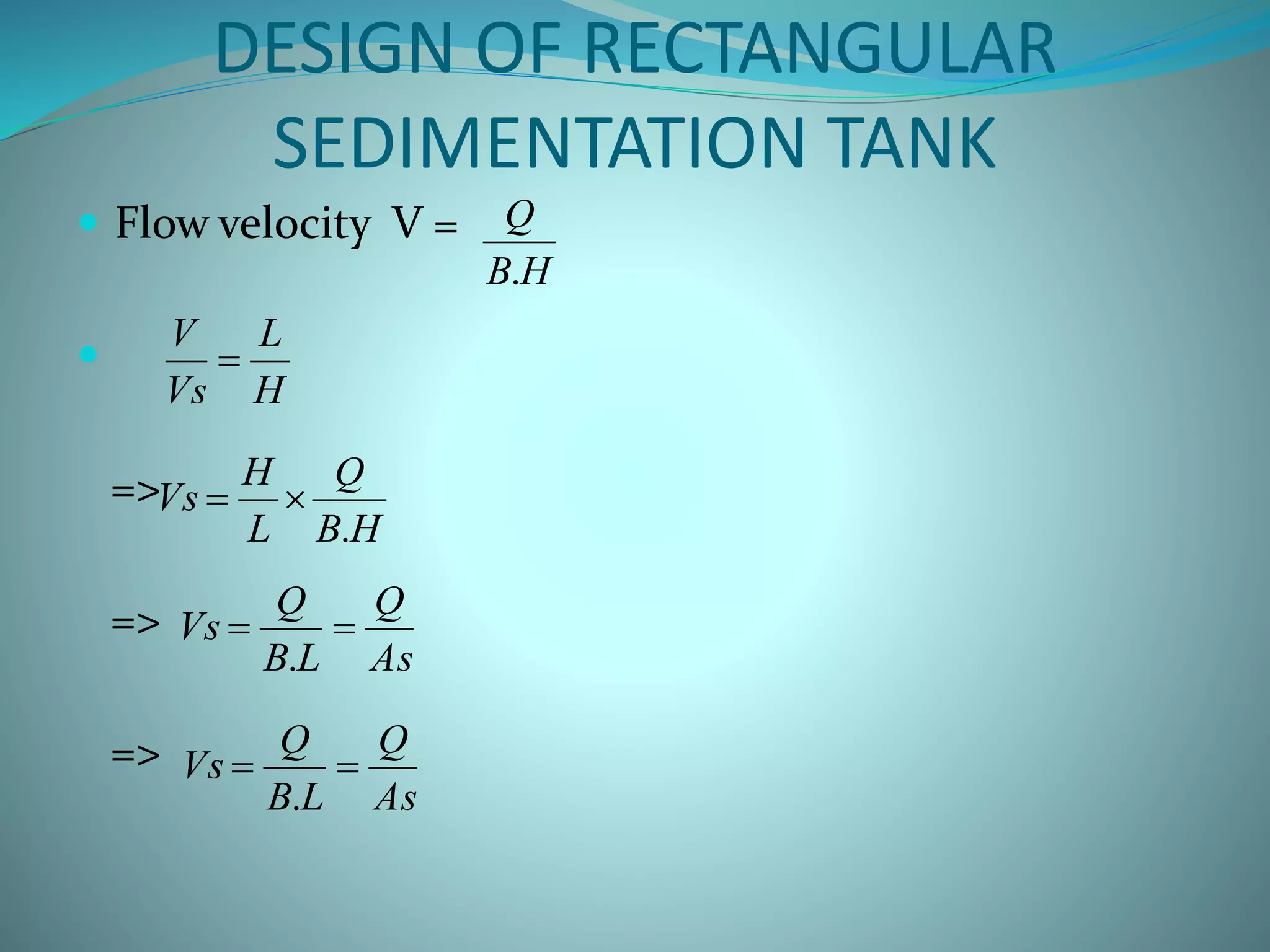 Sedimentation Tanks: Design and Working | PPTX