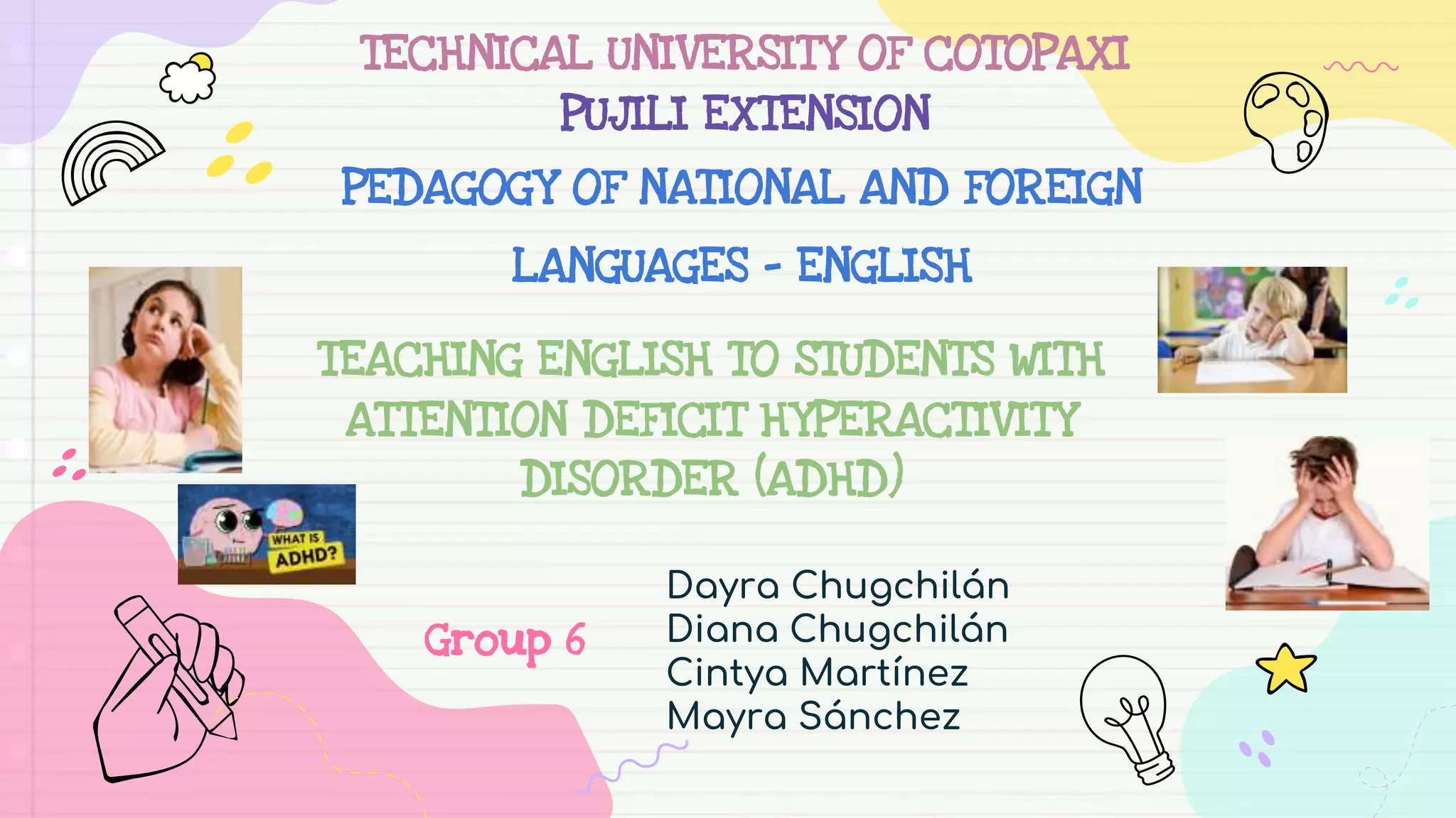 TEACHING ENGLISH TO STUDENTS WITH ATTENTION DEFICIT HYPERACTIVITY ...