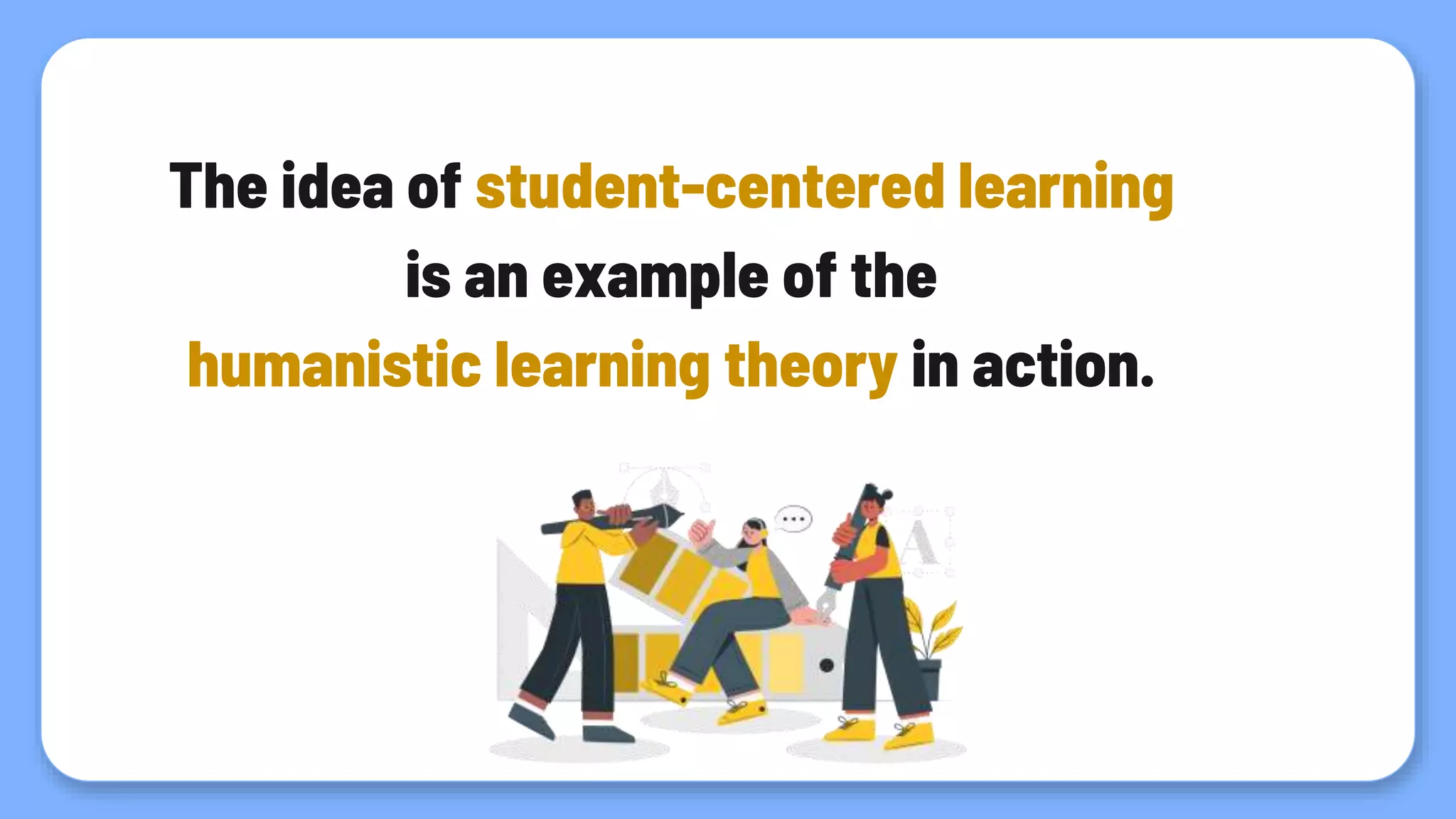 Humanistic learning theory.pptx