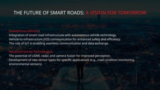 Smart Road and Application of IoT and Sensor Network | PPTX