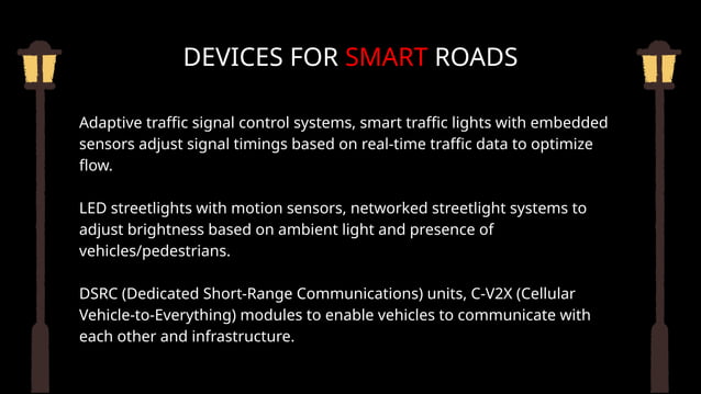 Smart Road and Application of IoT and Sensor Network | PPTX