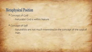 GROUP 6- Naturalism-and-Idealism.pptx philo | PPT