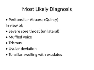 peritonsillar abscess case report course.pptx