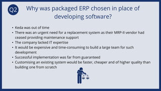 Keda case analysis- ERP Implementation | PPTX