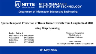 Deep Learning for Spatio-Temporal Prediction of Brain Tumor Growth ...