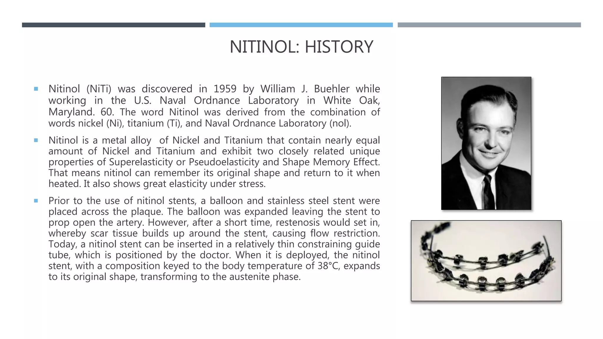 Nitinol and its application in Self Expanding Stents | PPTX