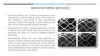Nitinol and its application in Self Expanding Stents | PPTX