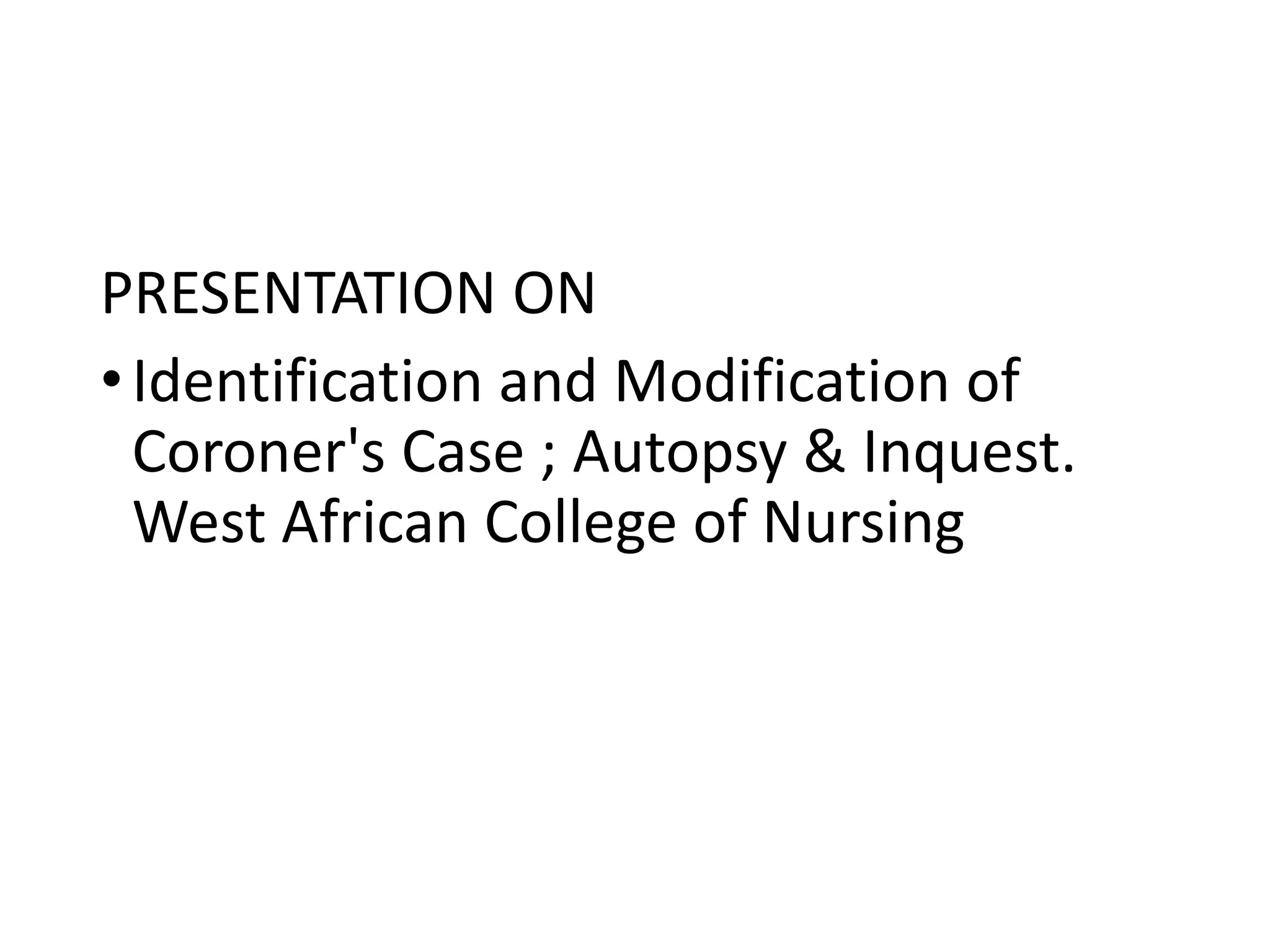 Autopsy, Coroner's Case & Incest | PPTX