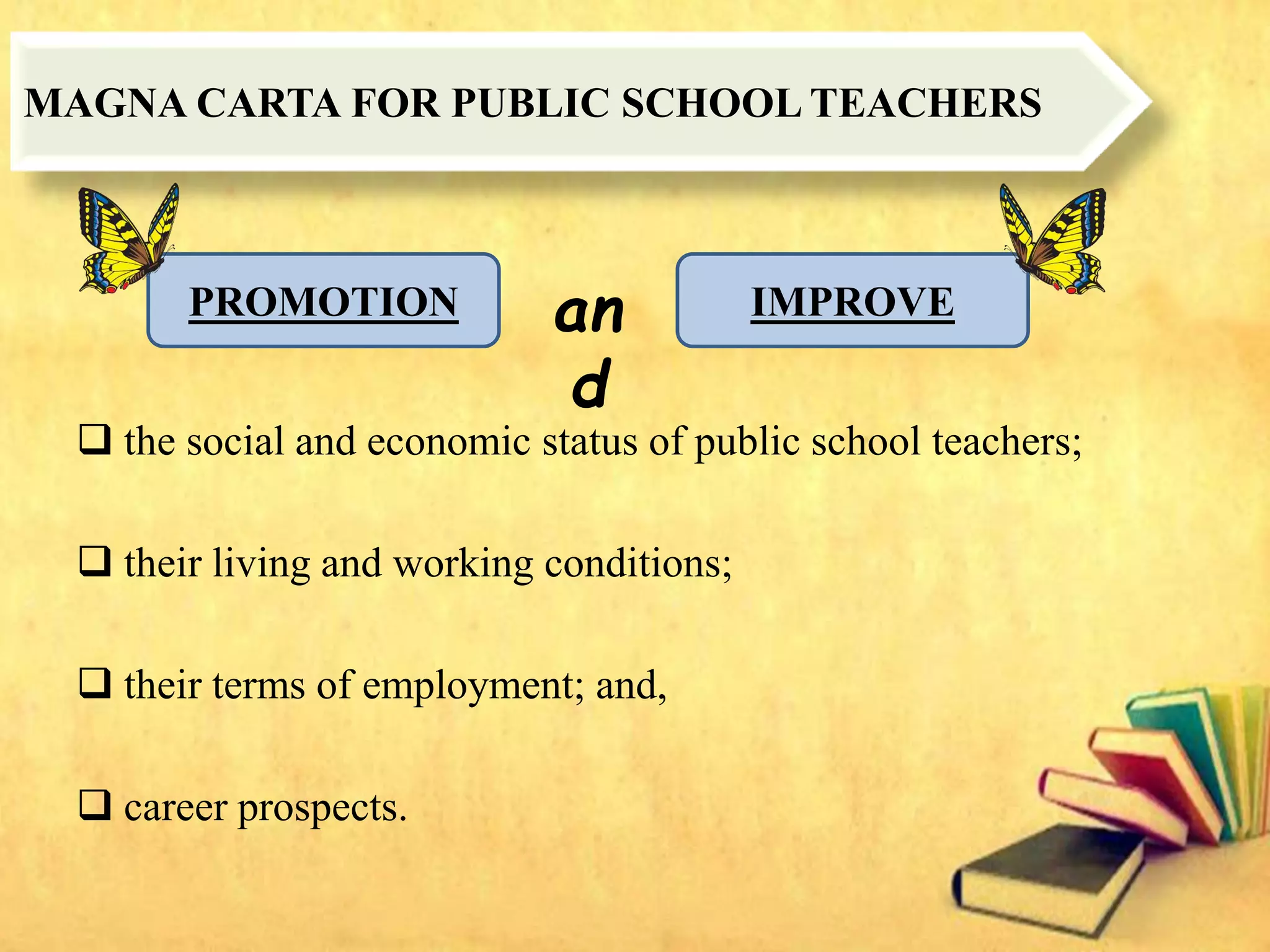 THE MAGNA CARTA FOR PUBLIC SCHOOL TEACHERS REPUBLIC ACT NO. 4670 | PPTX