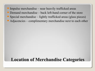 store design, store layout & visual merchandising | PPT