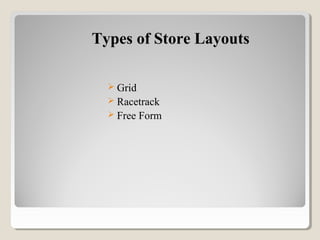 store design, store layout & visual merchandising | PPT