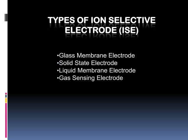 Advances in Ion Selective Electrodes(ISE) | PPTX | Chemistry | Science