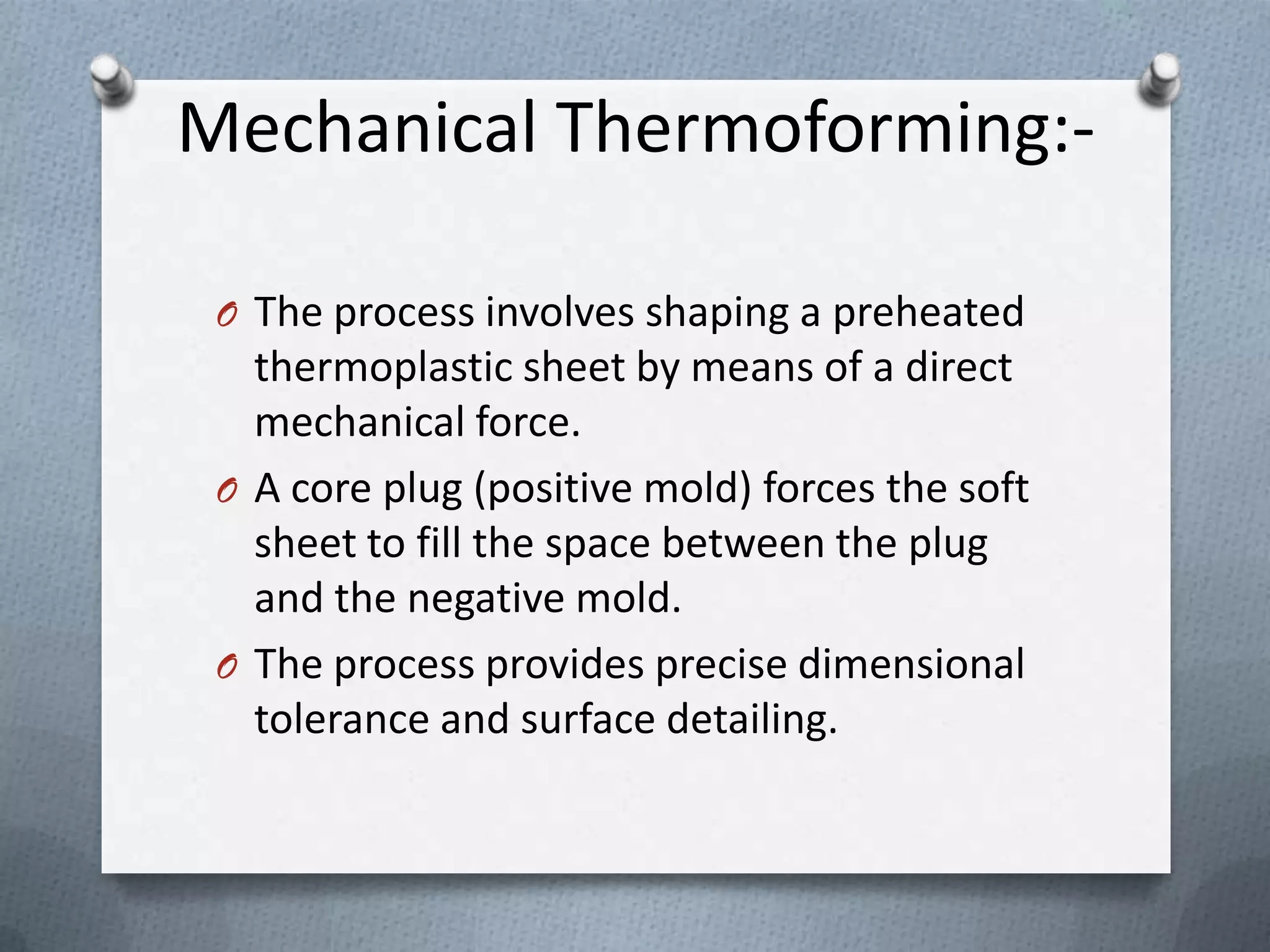Thermoforming and types | PPTX