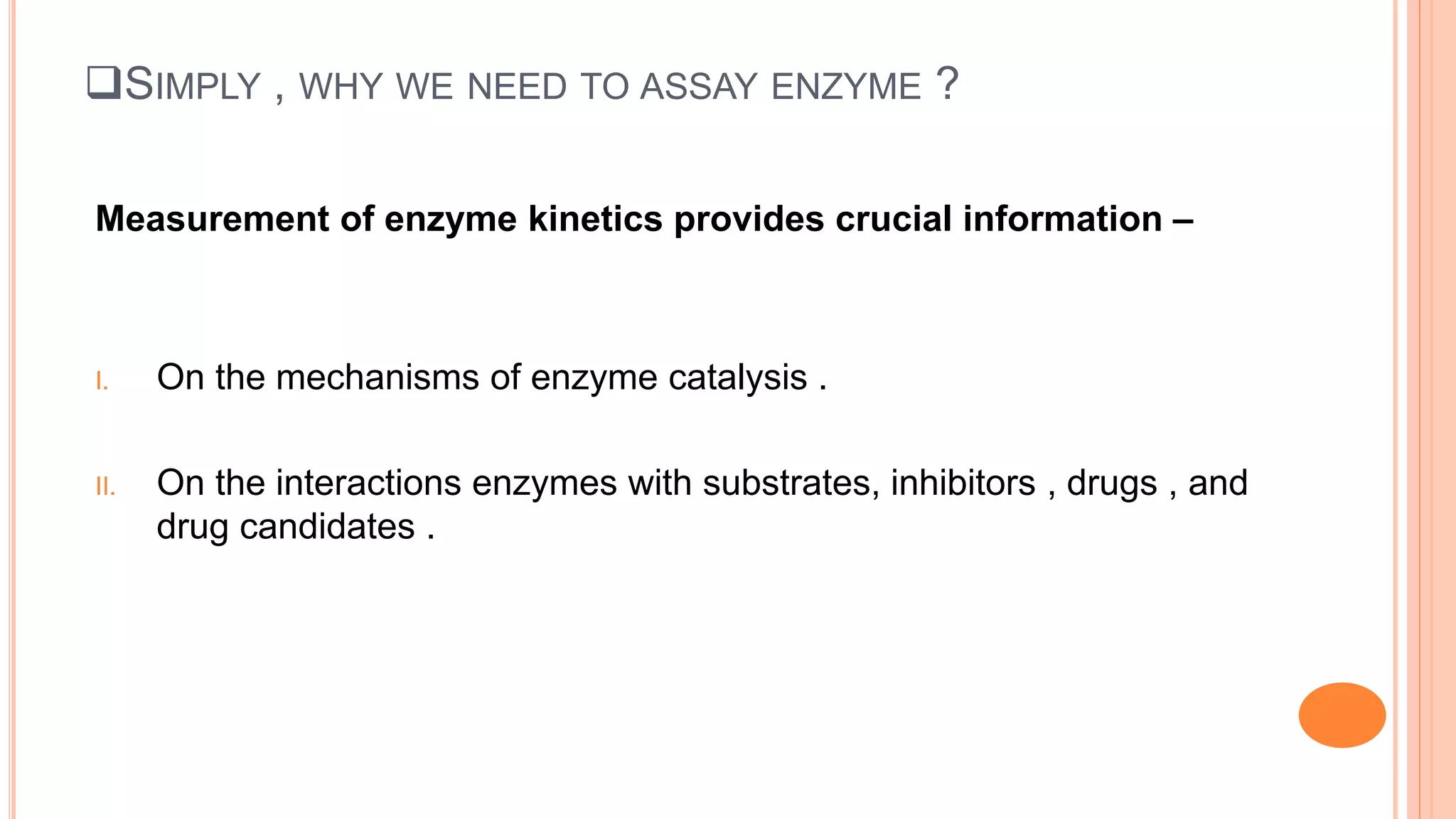 Enzyme assay VII | PPTX