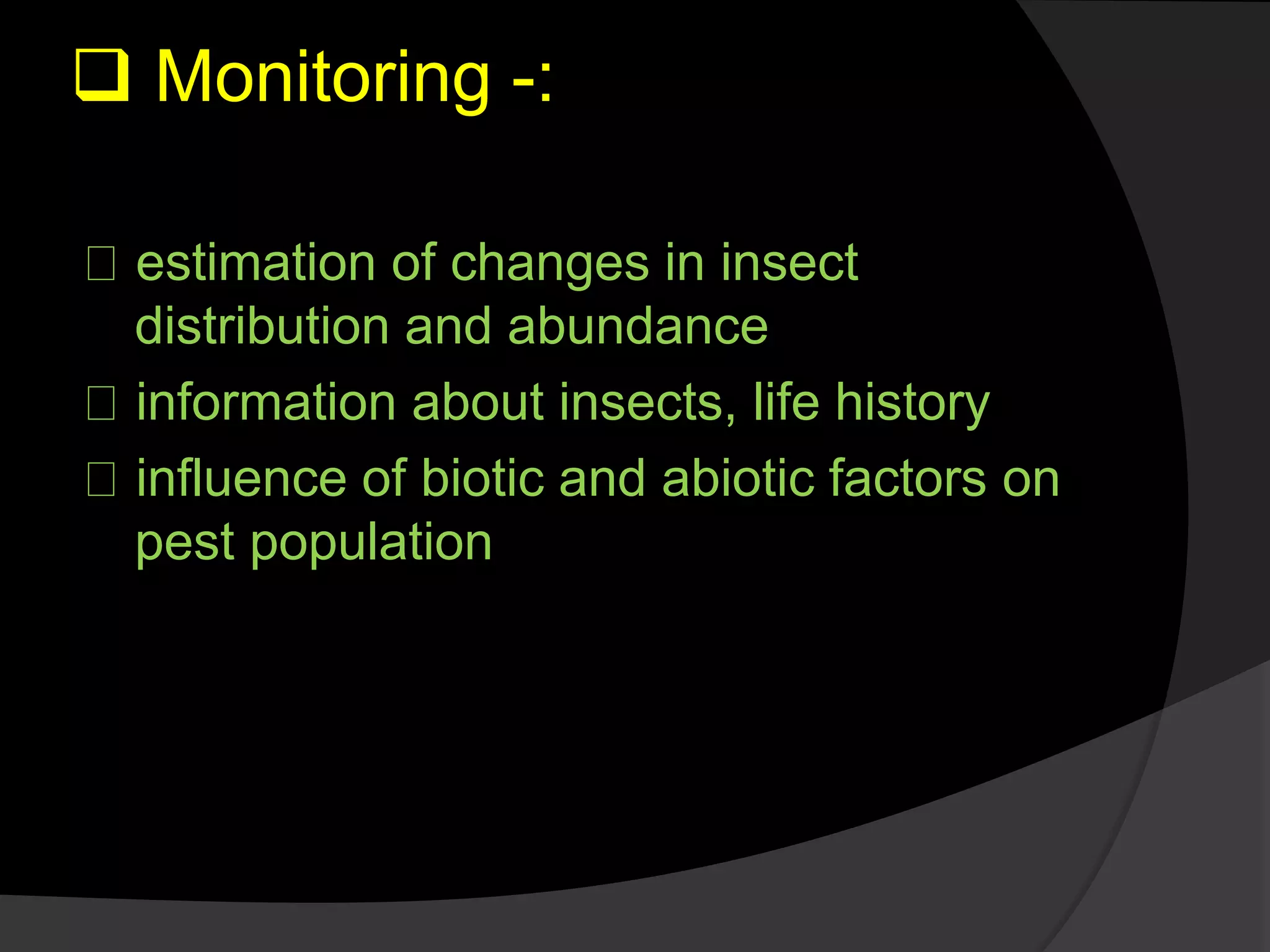 Economic importance of insect-pest , monitoring , survey & surveillance ...