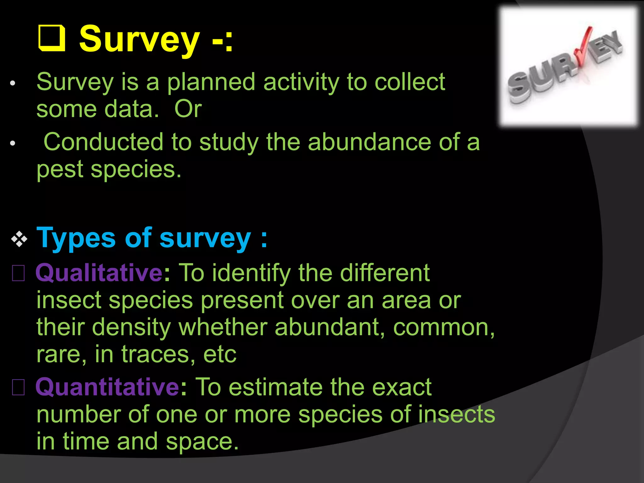 Economic importance of insect-pest , monitoring , survey & surveillance ...