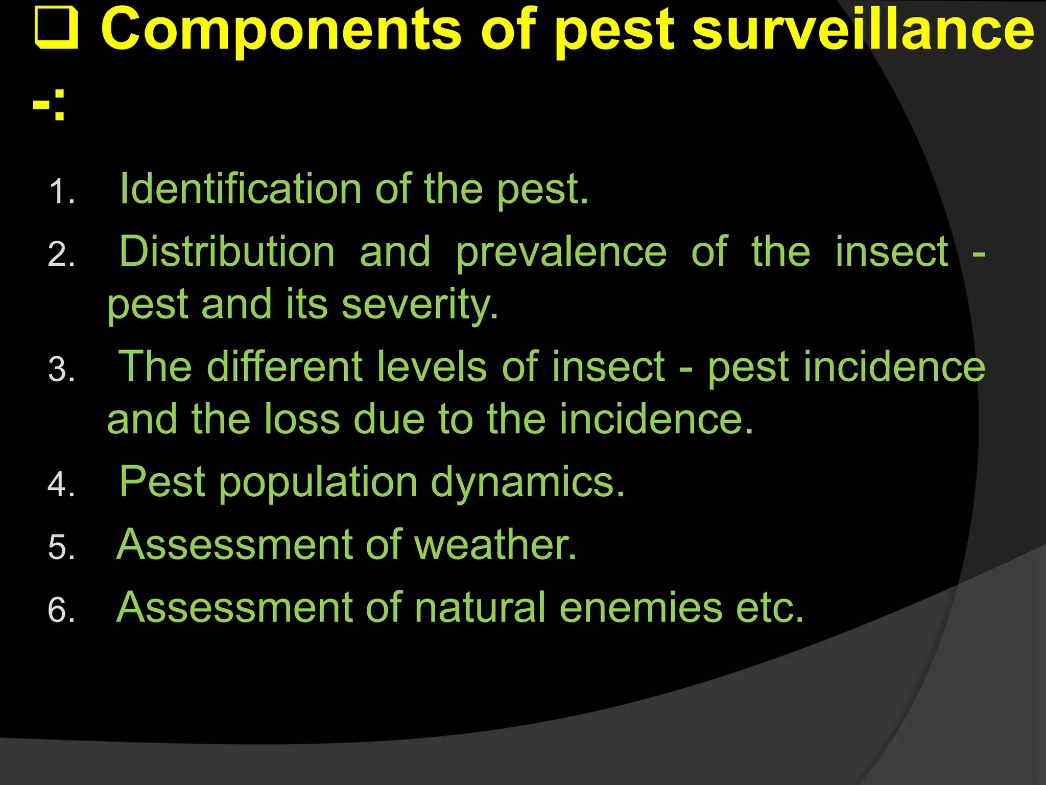 Economic importance of insect-pest , monitoring , survey & surveillance ...