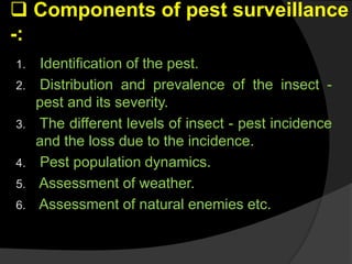Economic importance of insect-pest , monitoring , survey & surveillance ...