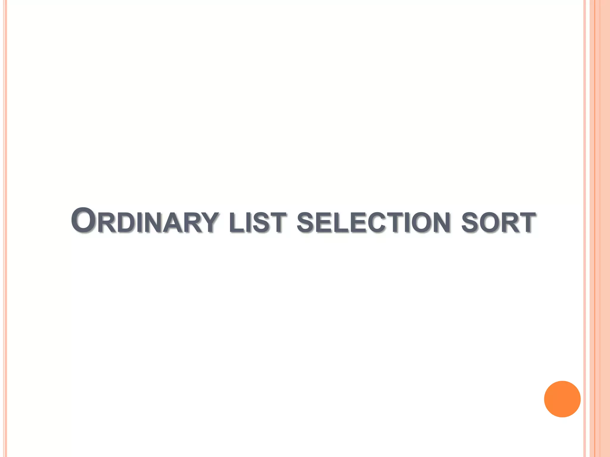 Selection Sort on Linked list | PPT