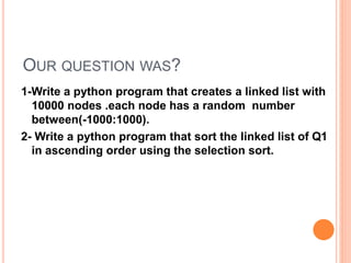 Selection Sort on Linked list | PPTX