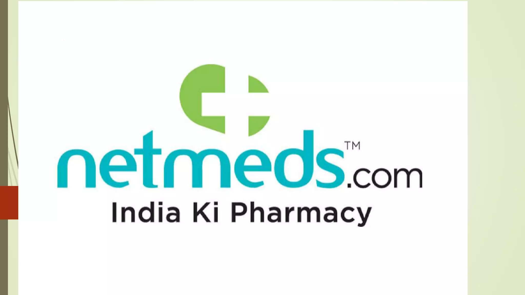 NETMEDS | PPTX