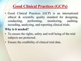 ICH GCP GUIDELINES FOR CONDUCT OF TRIAL | PPTX