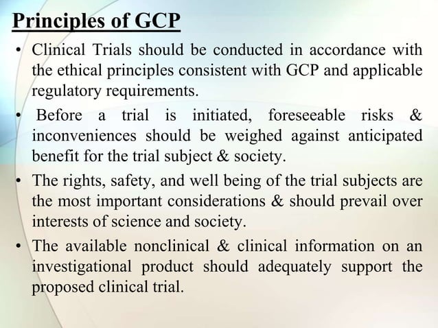 ICH GCP GUIDELINES FOR CONDUCT OF TRIAL | PPT