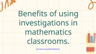 Powerpoint Presentation- MATHEMATICAL INVESTIGATION | PPTX