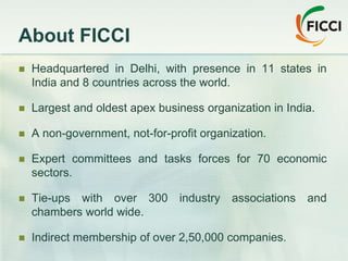 Federation of Indian Chambers of Commerce and Industry (FICCI) | PPSX